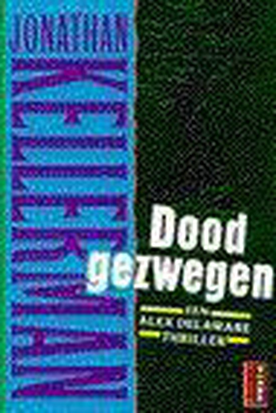 Doodgezwegen, Jonathan Kellerman | 9789024510801 | Boeken | bol