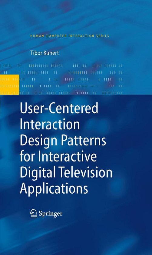 Human–Computer Interaction Series - User-Centered Interaction Design Patterns for... | bol