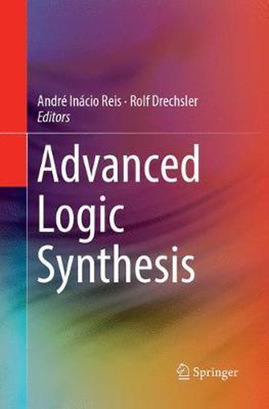 Advanced Logic Synthesis | 9783319884073 | Boeken | bol