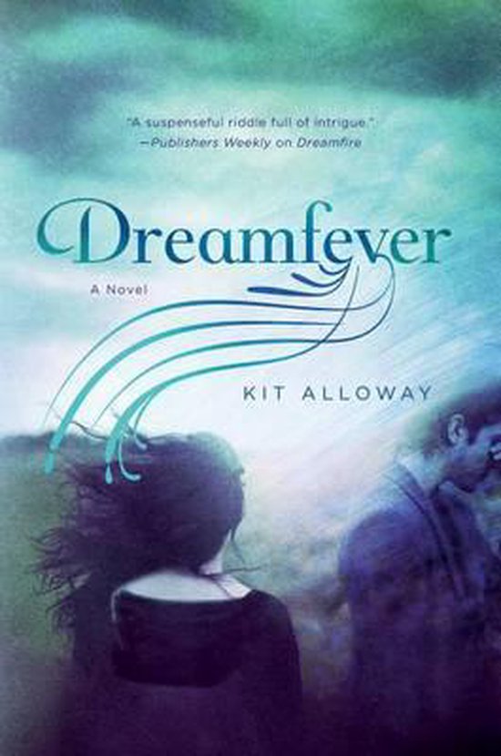 Dreamfever, Kit Alloway | 9781250078117 | Boeken | bol