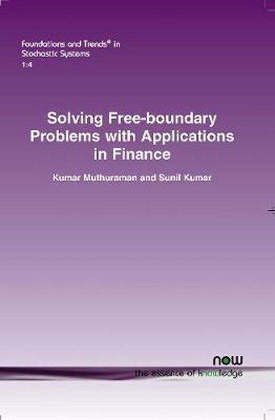 Solving Free-boundary Problems with Applications in Finance | 9781601981684 | Kumar... | bol.com