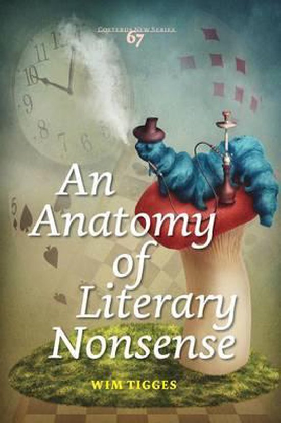 An Anatomy of Literary Nonsense, Wim Tigges | 9789051830194 | Boeken | bol