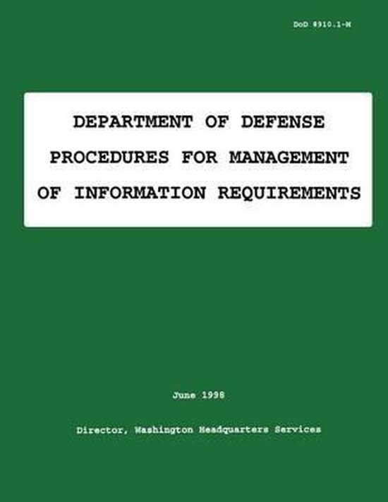 Department of Defense Procedures for Management of Information ...