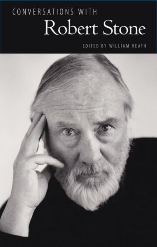 Conversations with Robert Stone | 9781496808912 | Robert Stone | Boeken ...