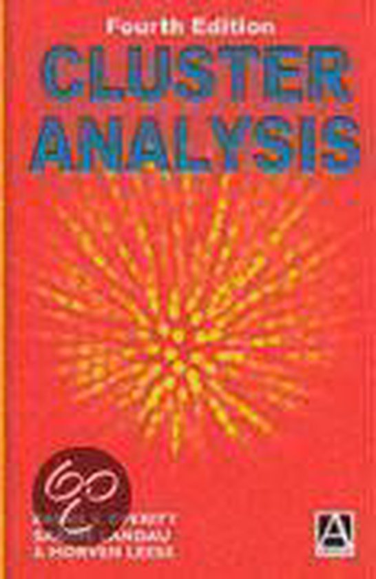 Cluster Analysis, BS Everitt | 9780340761199 | Boeken | bol.com