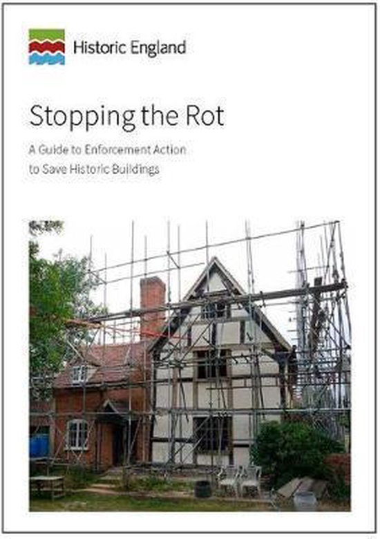 Historic England Guidance- Stopping the Rot | 9781848024595 | Michael ...