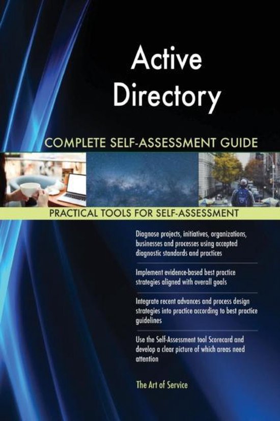 Active Directory Complete Self-Assessment Guide | 9781489139900 ...