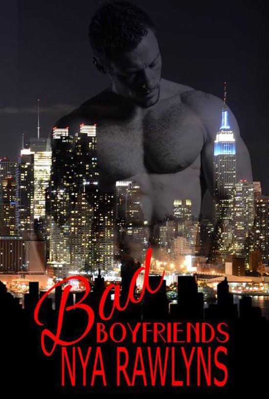 Bad Boyfriends Series Box Set (ebook), Nya Rawlyns | 9780990604839 ...