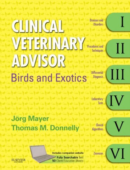 Clinical Veterinary Advisor: Birds and Exotic Pets | 9781416039693 ...