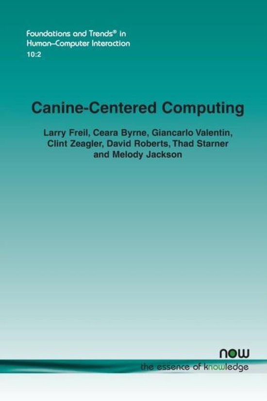 Foundations and Trends® in Human-Computer Interaction- Canine-Centered ...