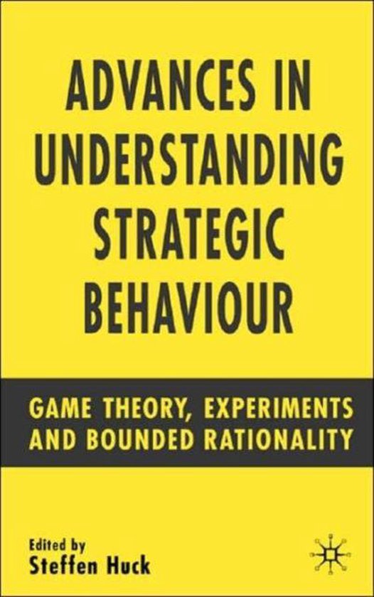 Advances in Understanding Strategic Behaviour | 9781403941527 | Steffen ...