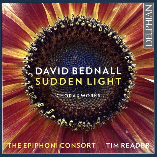 David Bednall: Sudden Light (Choral Works), Epiphoni Consort | CD ...