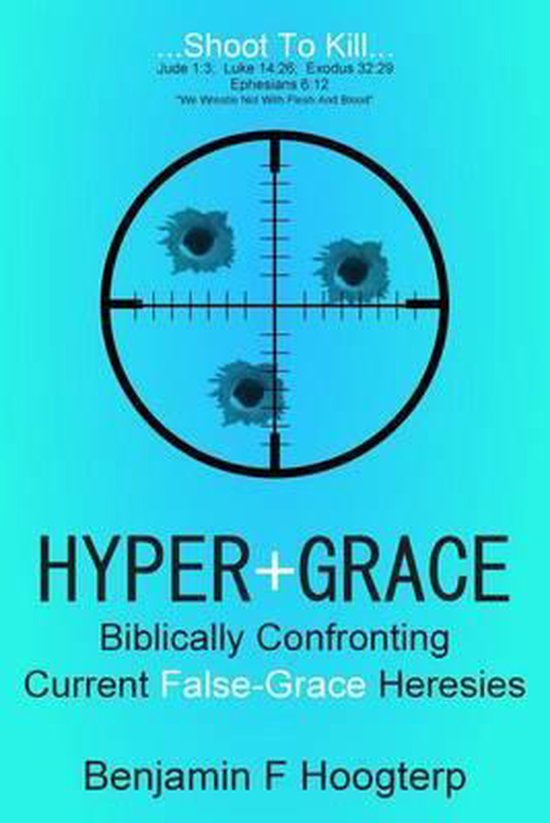 Hyper-Grace | 9781499314335 | Benjamin F Hoogterp | Boeken | bol.com