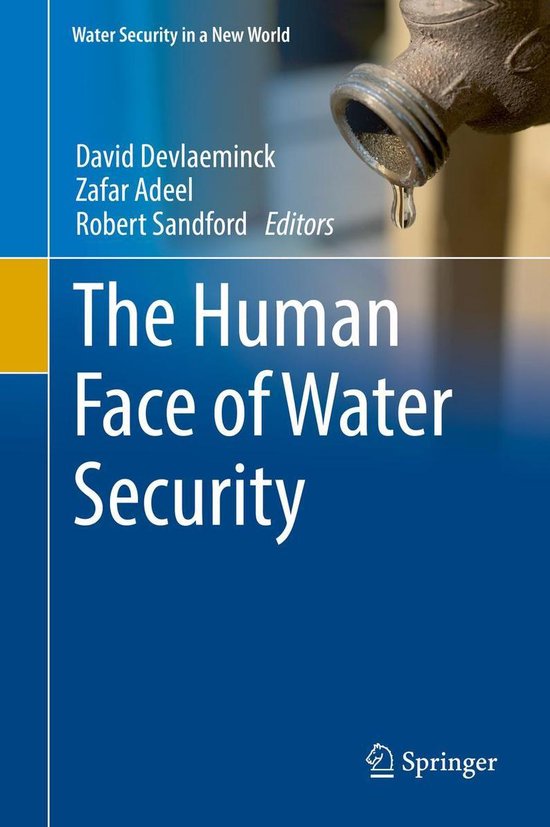 Water Security in a New World - The Human Face of Water Security (ebook ...