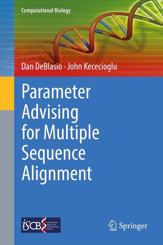 Computational Biology 26 - Parameter Advising for Multiple Sequence Alignment... | bol.com