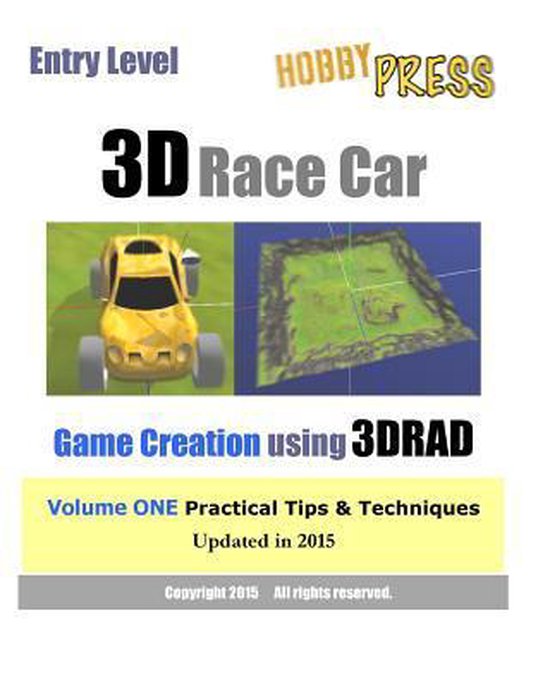 Entry Level 3D Race Car Game Creation using 3D RAD | 9781453655535 ...