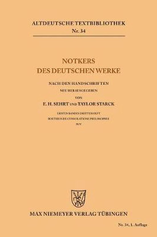Notkers Des Deutschen Werke | 9783110484281 | Sehrt, Edward H. | Boeken ...