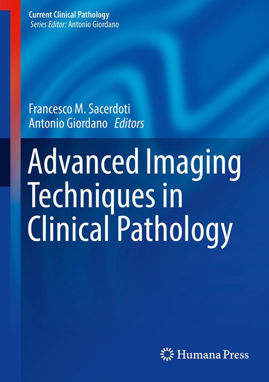 Current Clinical Pathology - Advanced Imaging Techniques in Clinical ...
