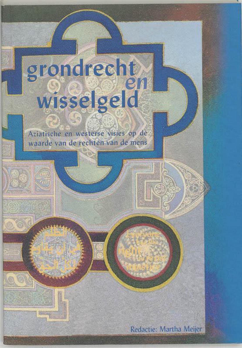 Grondrecht en wisselgeld, Martha Meijer | 9789055921034 | Boeken | bol.com
