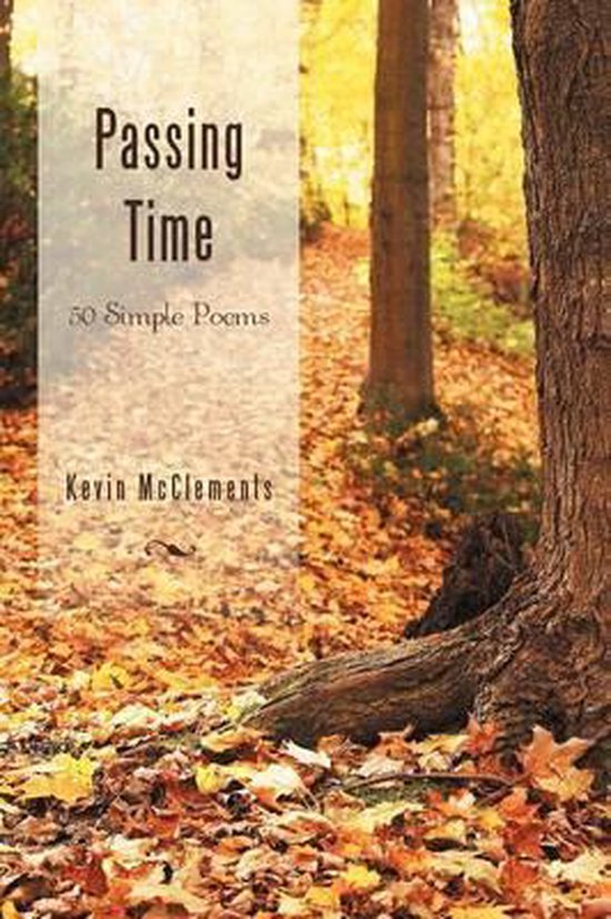 Passing Time, Kevin Mcclements | 9781468582314 | Boeken | bol.com