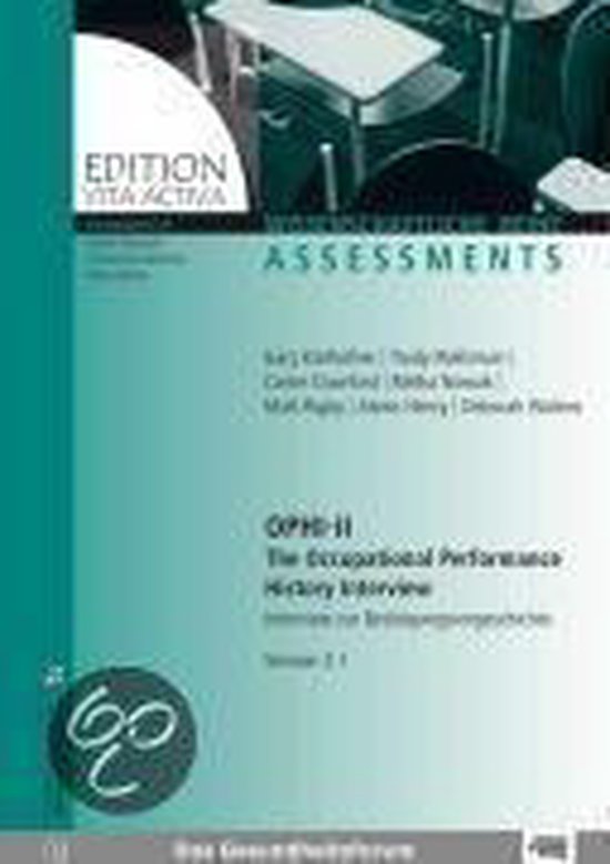 OPHI-II. The Occupational Performance History Interview, Kielhofner et ...