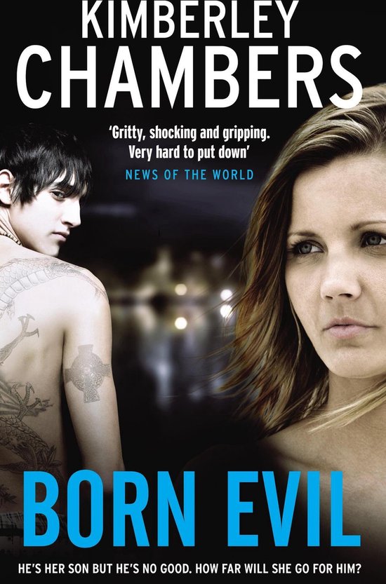 Born Evil (ebook), Kimberley Chambers | 9781409050049 | Boeken | bol.com