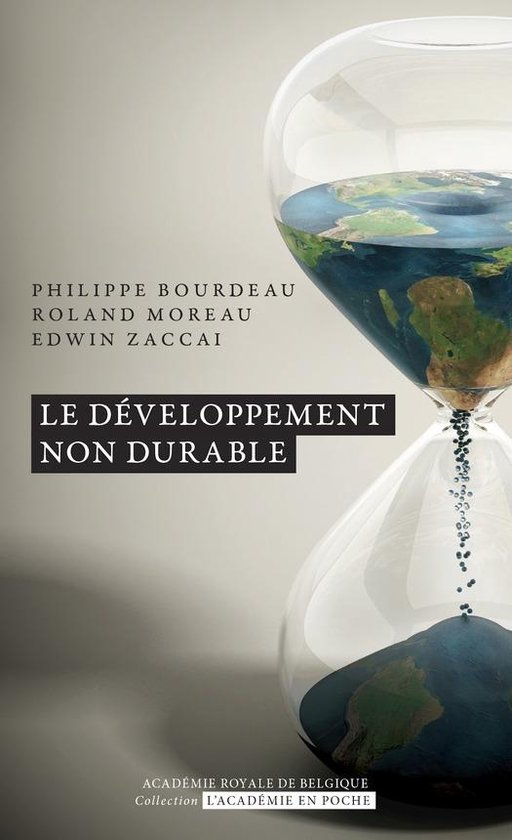 L'Académie en poche - Le développement non durable (ebook), Roland ...