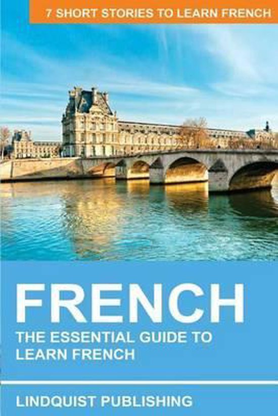 French: The Essential Guide to Learn French | 9781542566209 | Lindquist ...