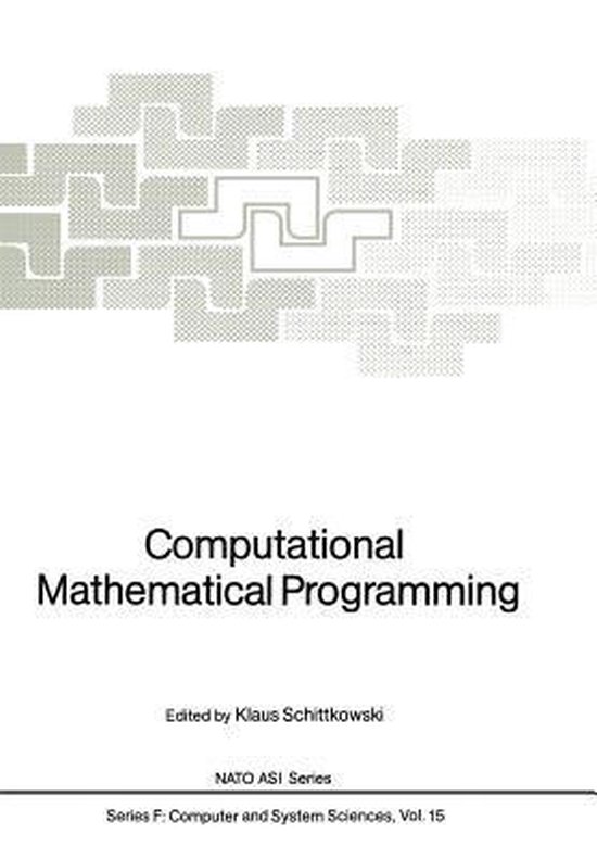 Computational Mathematical Programming | 9783642824524 | Boeken | bol.com