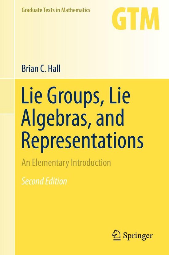 Graduate Texts in Mathematics 222 - Lie Groups, Lie Algebras, and Representations... | bol.com