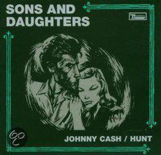 Johnny Cash/Hunt, Sons And Daughters | Muziek | bol