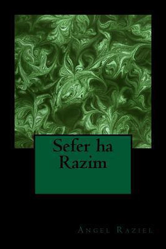 Sefer Ha Razim - Kniga Tayn | 9781542335249 | Angel Raziel | Boeken | bol