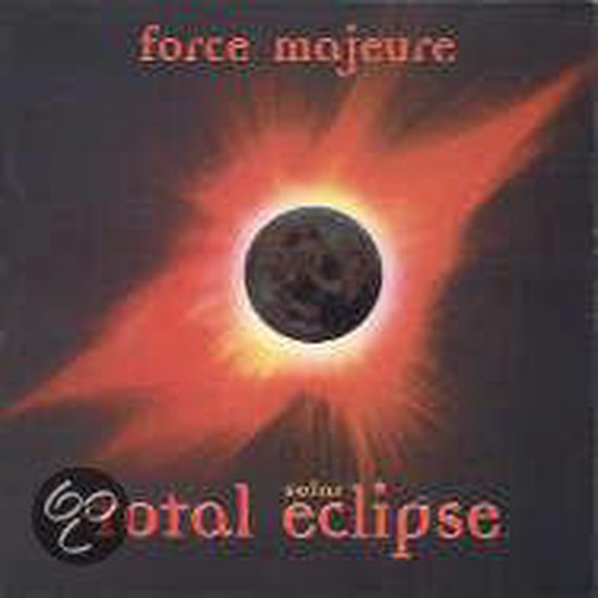 Total Eclipse, Force Majeure | CD (album) | Muziek | bol