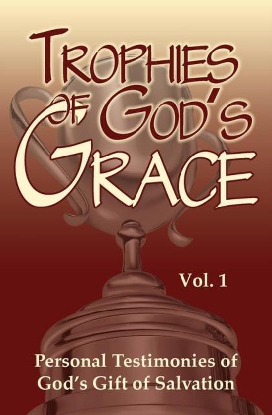 Trophies of God's Grace | 9781939110091 | Boeken | bol.com