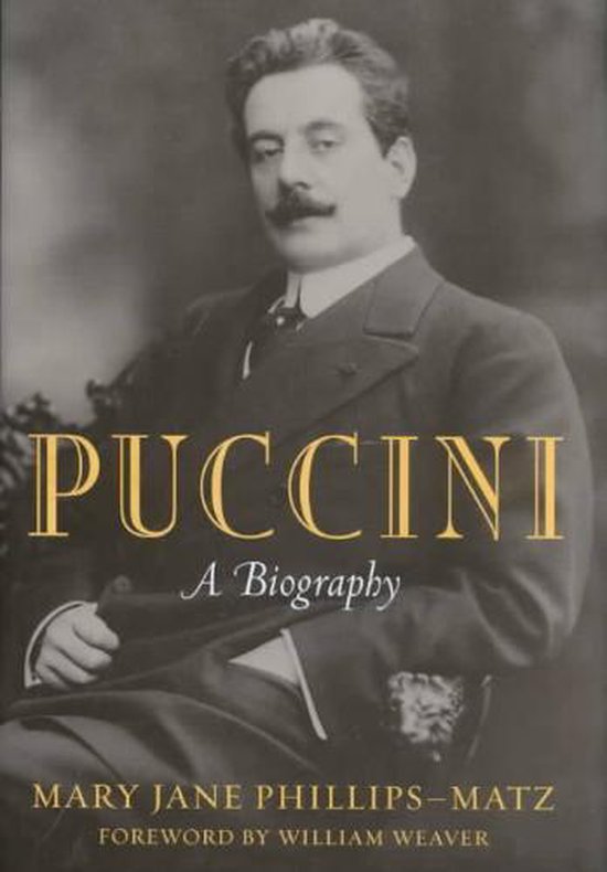 Puccini, Mary Jane Phillips-Matz | 9781555535308 | Boeken | bol.com
