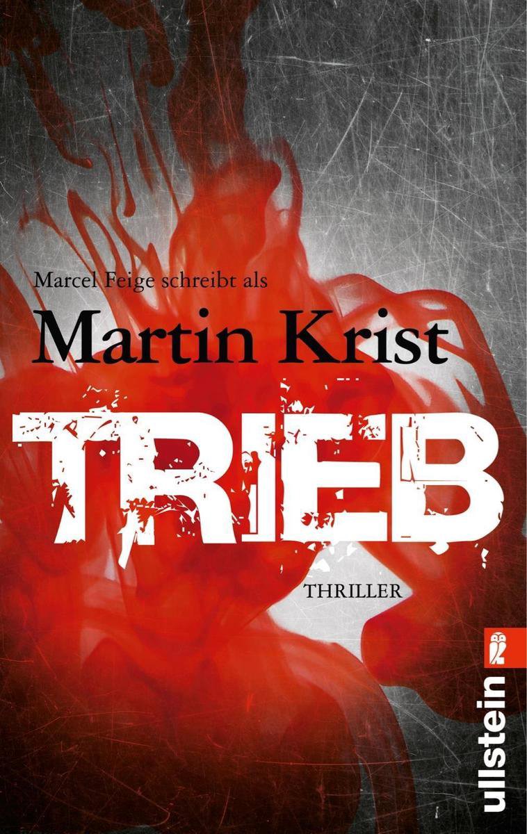 Trieb (ebook), Martin Krist | 9783843704557 | Boeken | bol