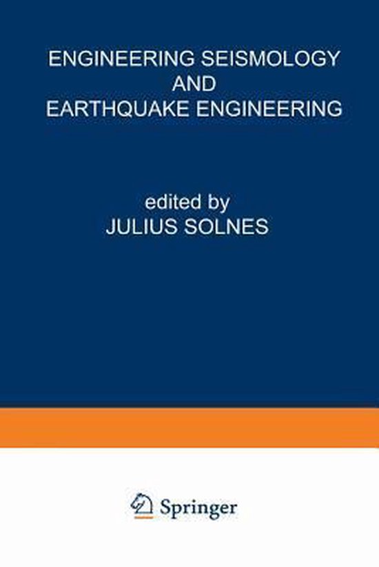 Engineering Seismology and Earthquake Engineering | 9789401175760 | Boeken | bol.com