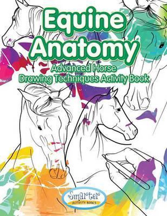 Equine Anatomy, Smarter Activity Books | 9781683740568 | Boeken | bol