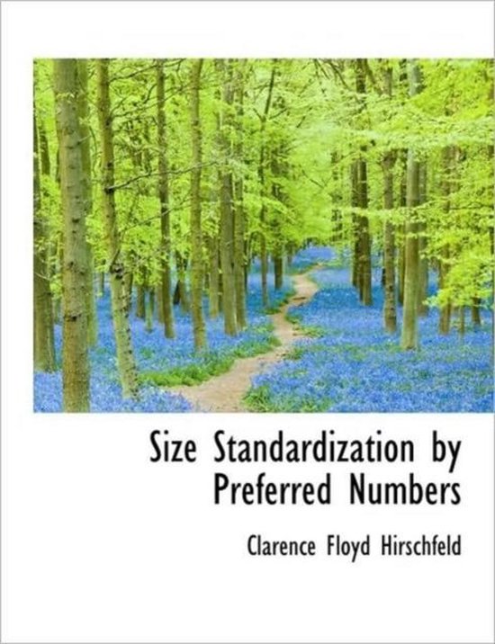 Size Standardization by Preferred Numbers | 9781116866834 | Clarence ...