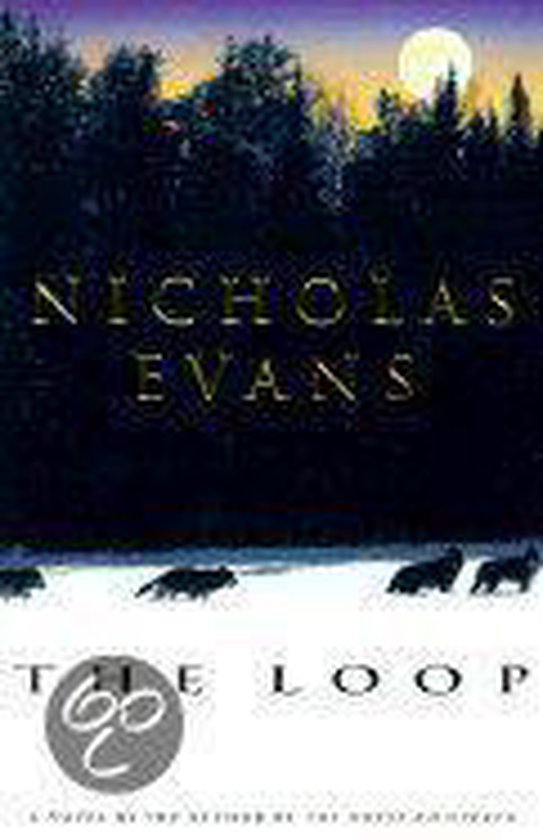 The Loop, Nicholas Evans | 9780385317009 | Boeken | bol