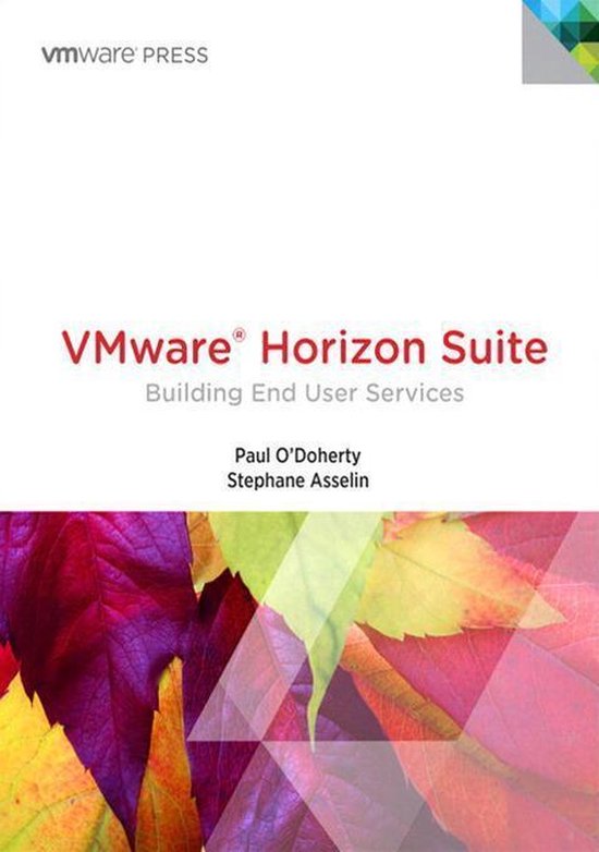 VMware Horizon Suite: Building End-User Services (ebook), Stephane ...
