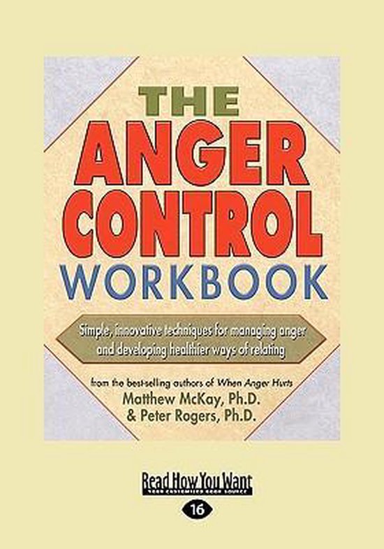The Anger Control Workbook, Peter D. Rogers | 9781458746665 | Boeken | bol