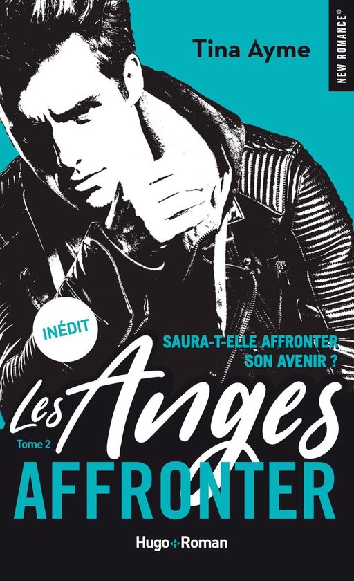 New romance 2 - Les anges - tome 2 Affronter (ebook), Tina Ayme ...