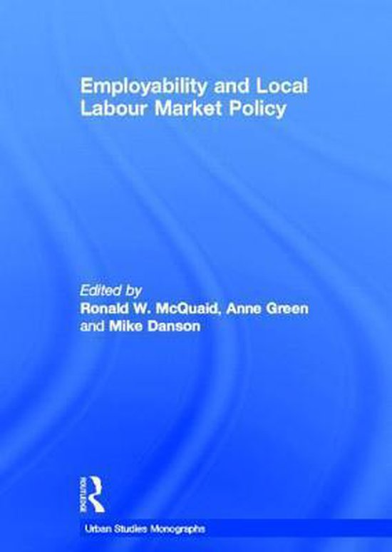 Employability and Local Labour Markets | 9780415376303 | Boeken | bol