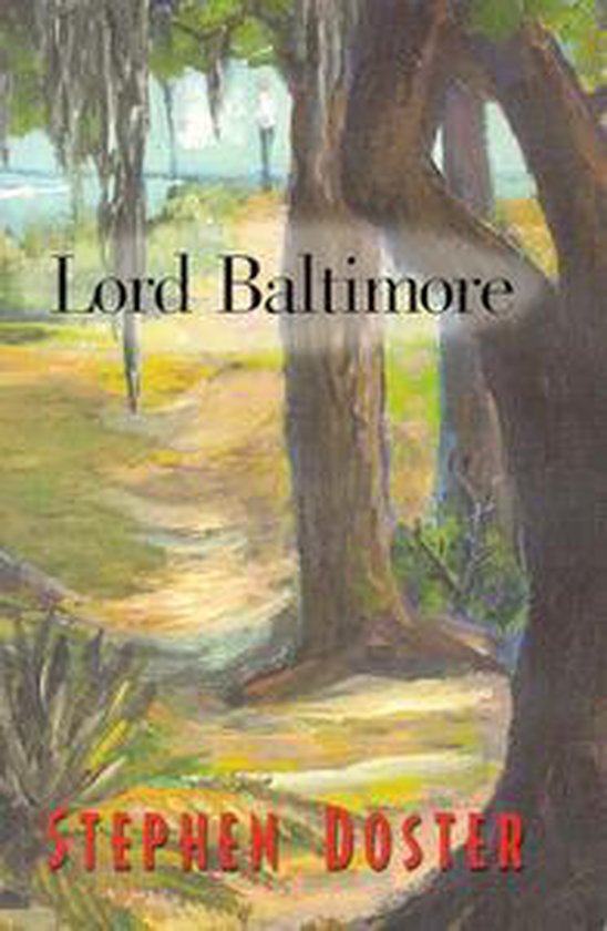 Lord Baltimore (ebook), Stephen Doster | 9780895874412 | Boeken | bol.com