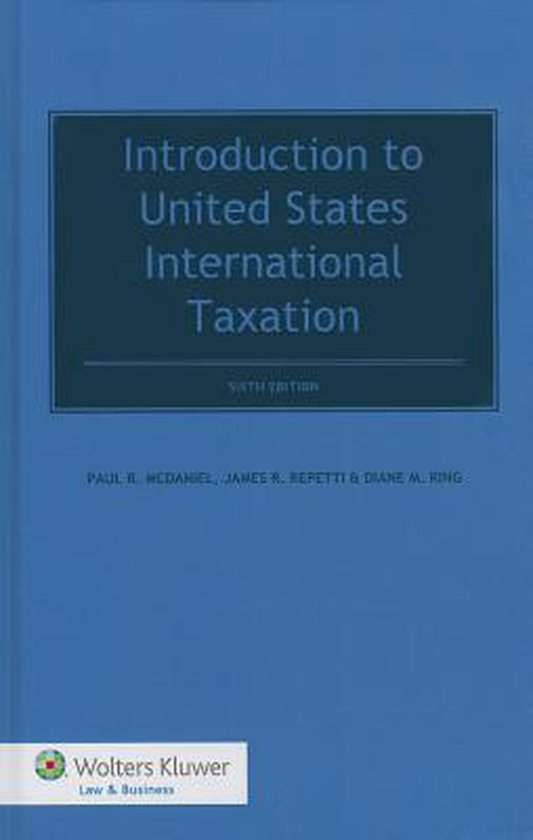 Introduction to United States International Taxation | 9789041136565 ...