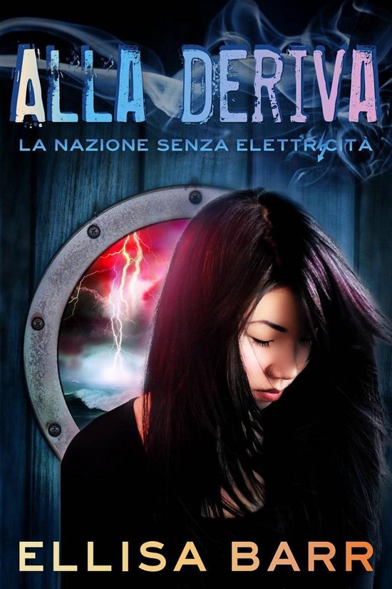 Alla deriva (ebook), Ellisa Barr | 9781507134221 | Boeken | bol.com