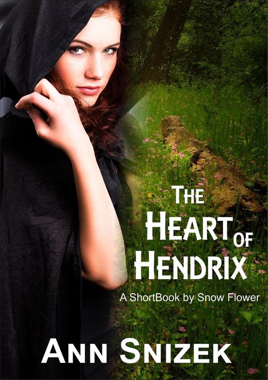 Hendrix 1 - The Heart of Hendrix: A ShortBook by Snow Flower (ebook ...