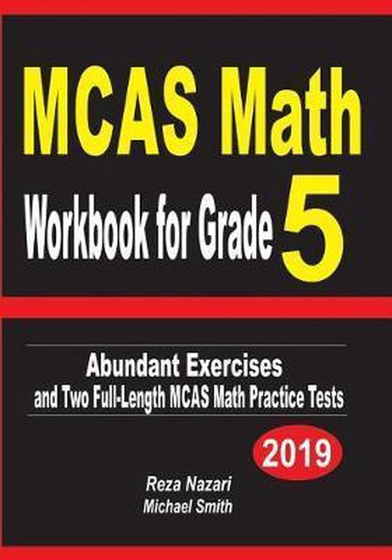 MCAS Math Workbook for Grade 5 | 9781090646194 | Reza Nazari | Boeken | bol