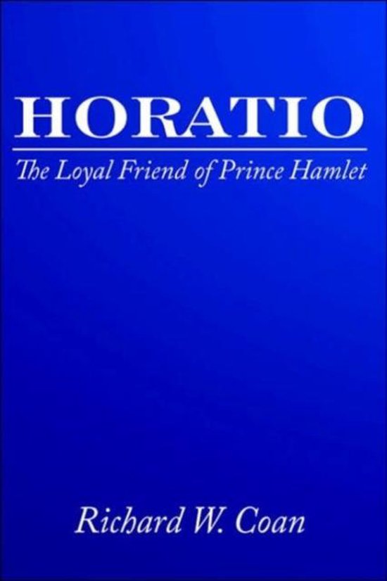 Horatio, Richard, W. Coan | 9781425946609 | Boeken | bol